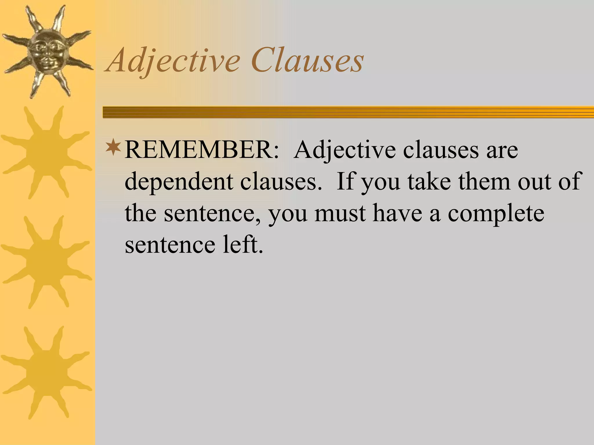 The Adjective Clause | PPT