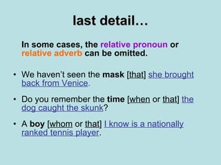 The Adjective Clause