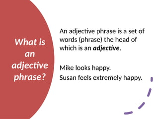 The adjective phrase (ingles V) (1).pptx