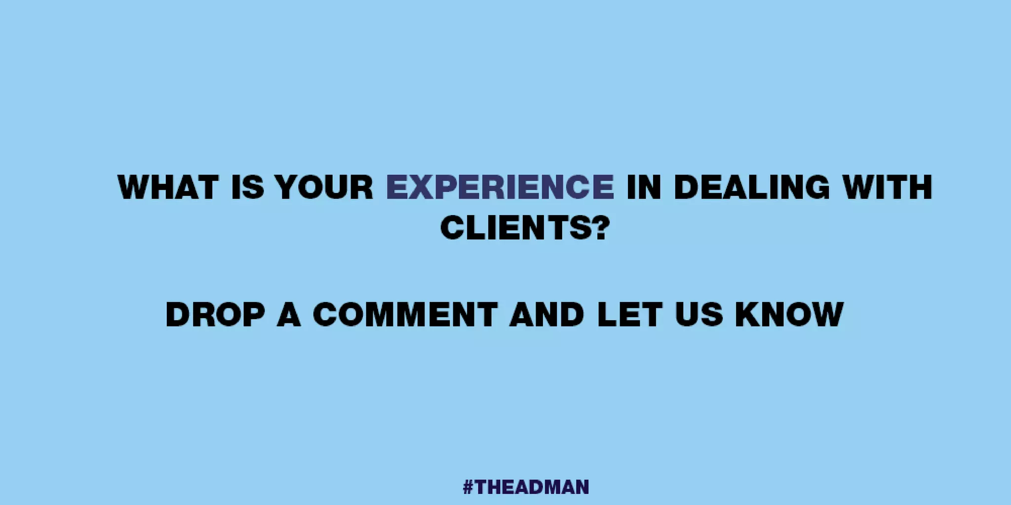 Good Clients vs Bad Clients - The Adman Guide | PDF
