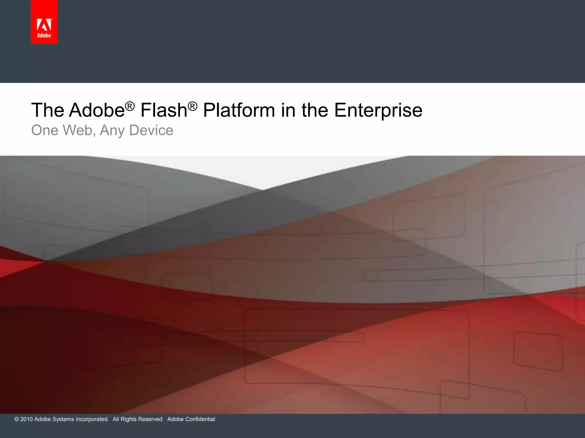 Adobe Flash Platform Evangelism Kit | PPTX | Computing | Technology ...