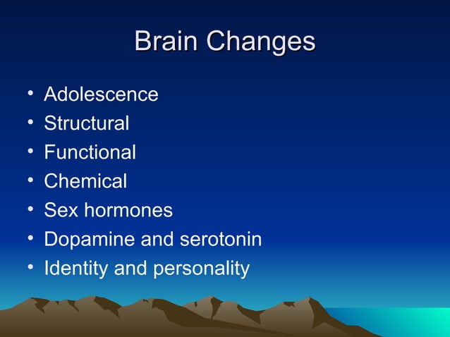 The Adolescent Brain | PPT