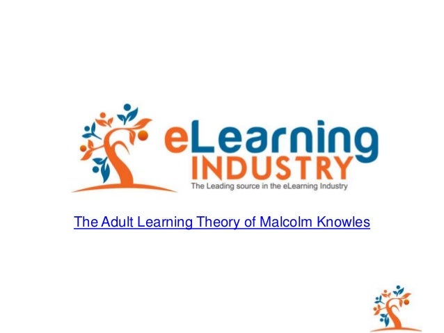 Ppt Malcolm Knowles Adult Learning Theory Powerpoint Transformative