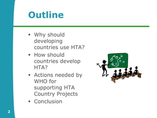 The Advancement Of Hta To Developing Countries Concept, Program And ...