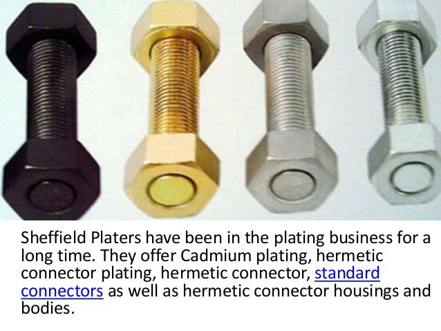 The advantage of cadmium plating