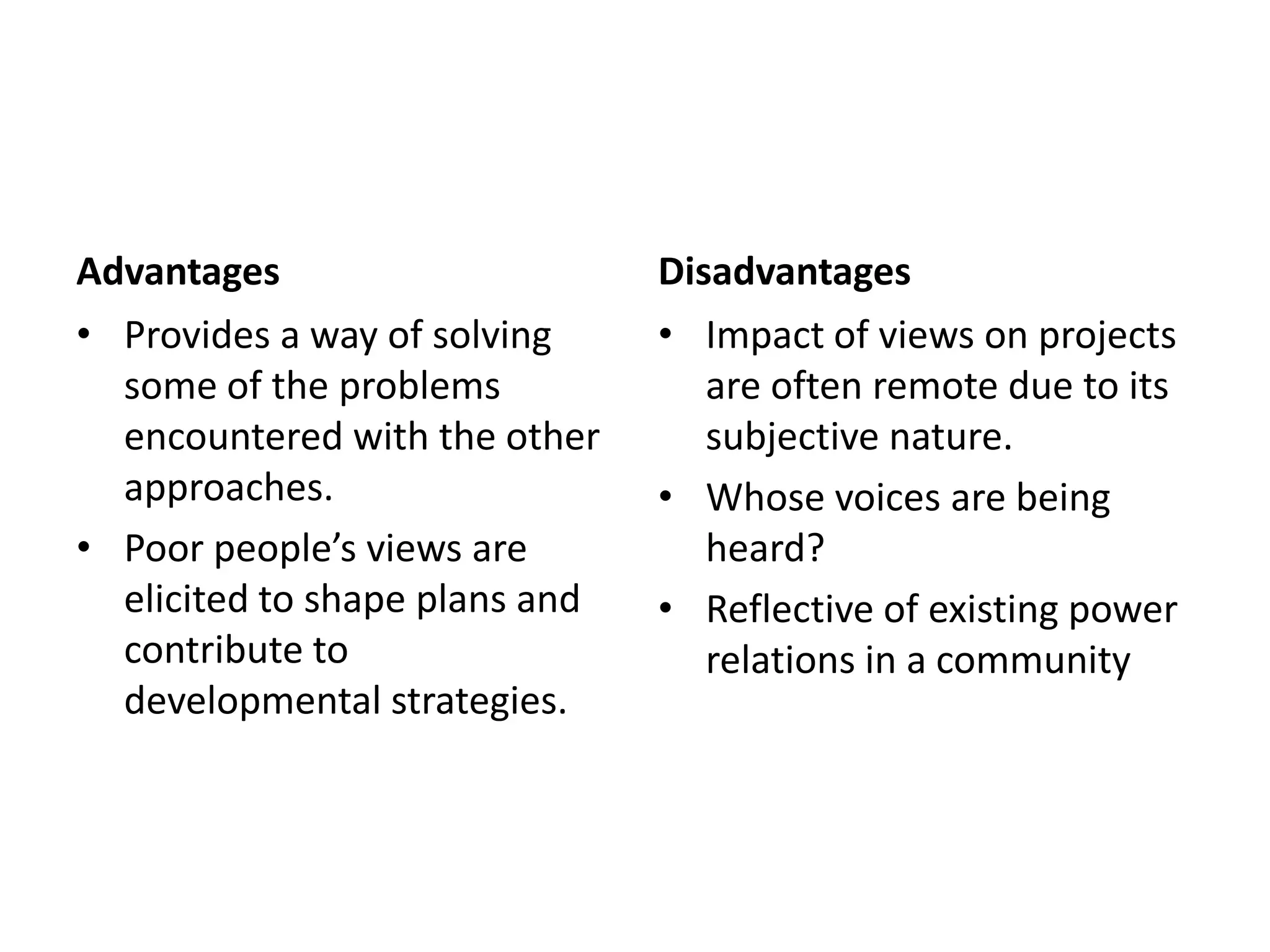 The advantages and disadvantages of the participatory approach | PPTX