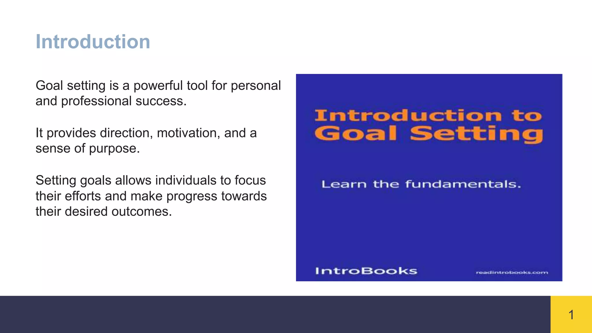 The Advantages Of Goal Setting.pptx