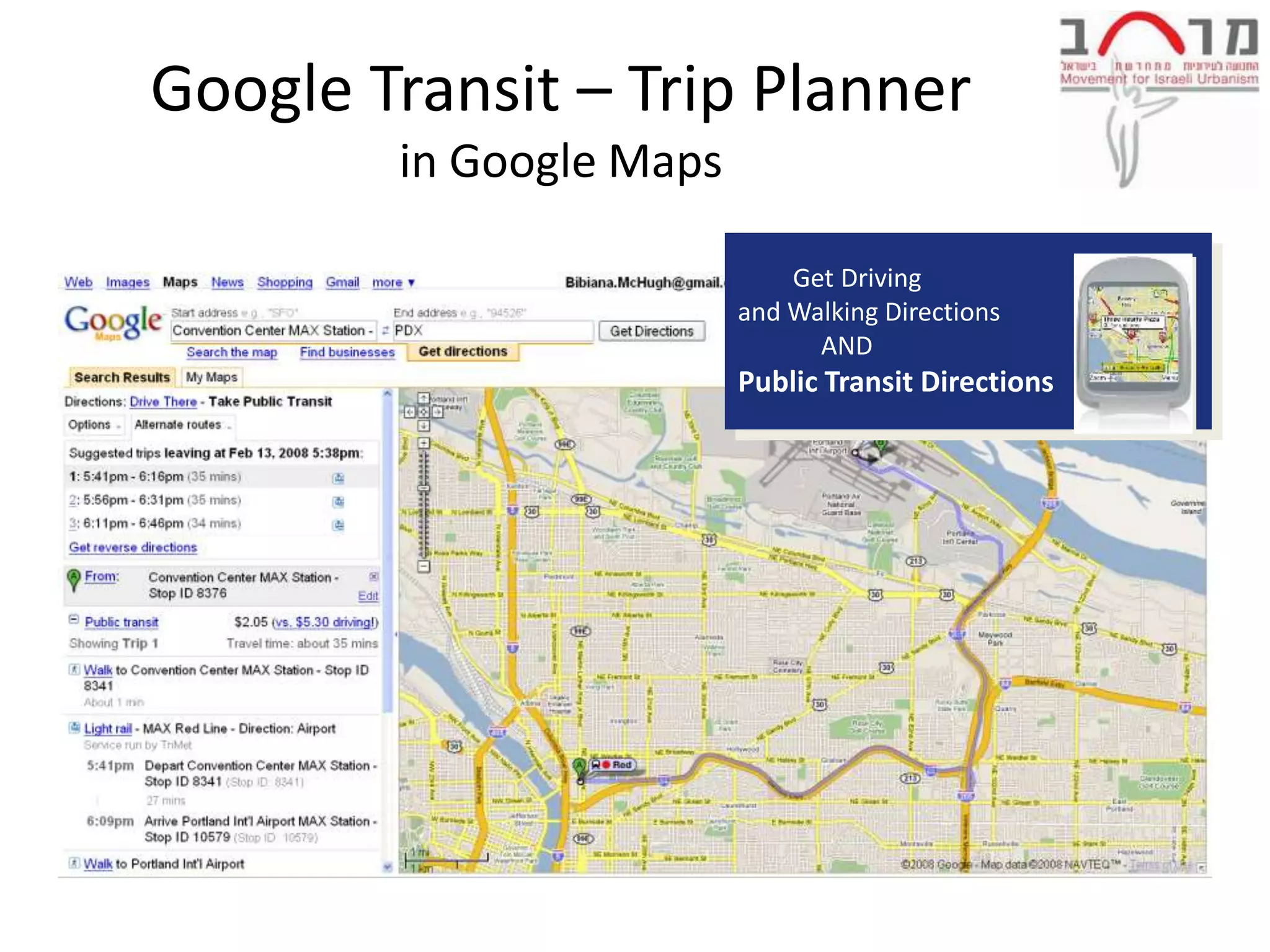 The Advantages of GTFS in Israel or Increasing Public Transport Use through Open Transit ...