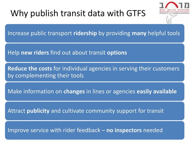 The Advantages of GTFS in Israel or Increasing Public Transport Use through Open Transit ...
