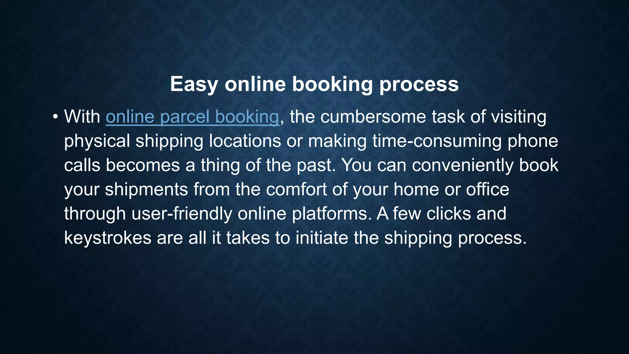 The Advantages of Online Parcel Booking.pptx