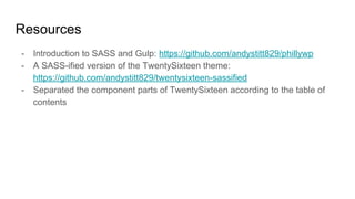 The Advantages of Using SASS and Gulp | PPT
