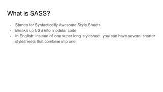 The Advantages of Using SASS and Gulp | PPT