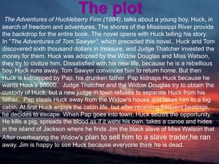 The adventures of Huckleberry Finn | PPTX