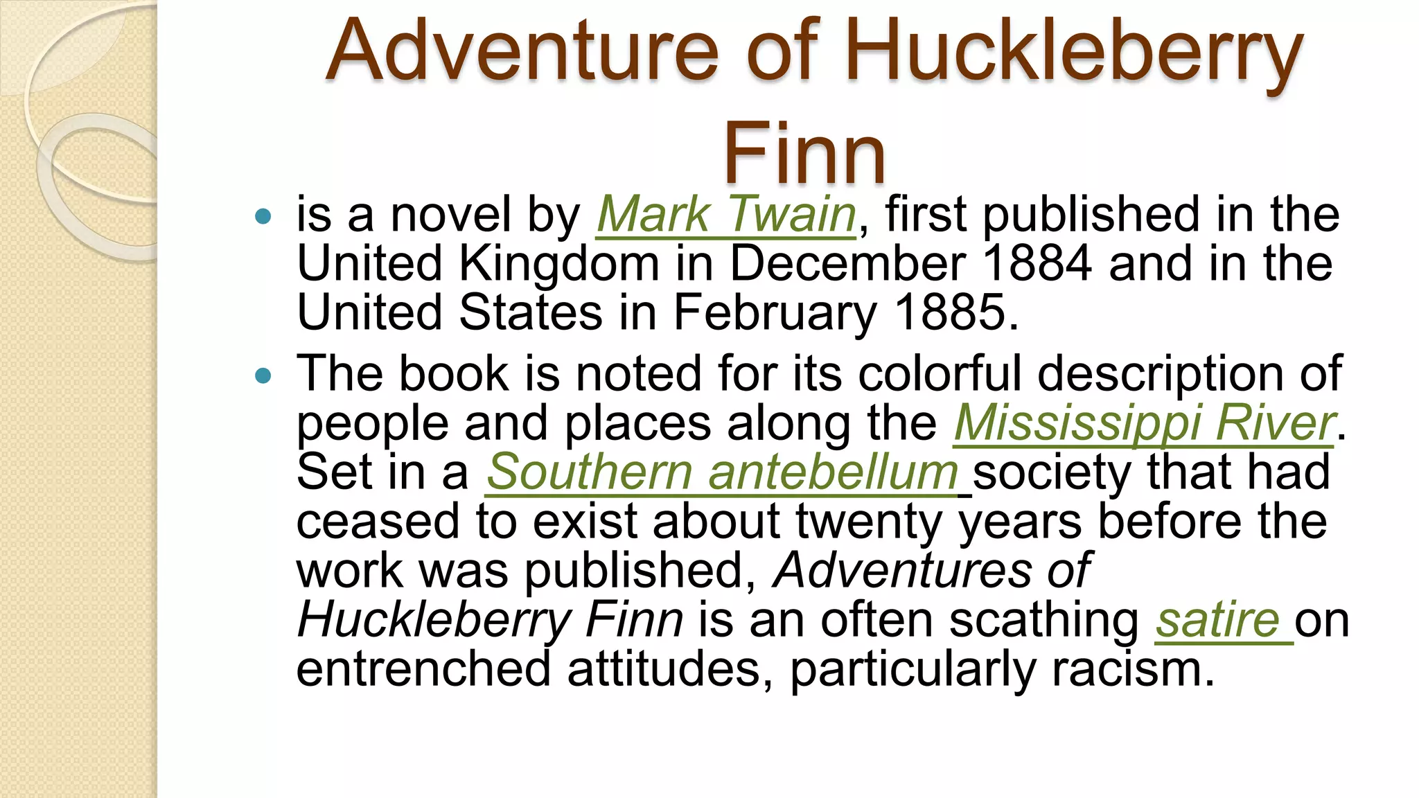 The adventures of huckleberry finn | PPTX