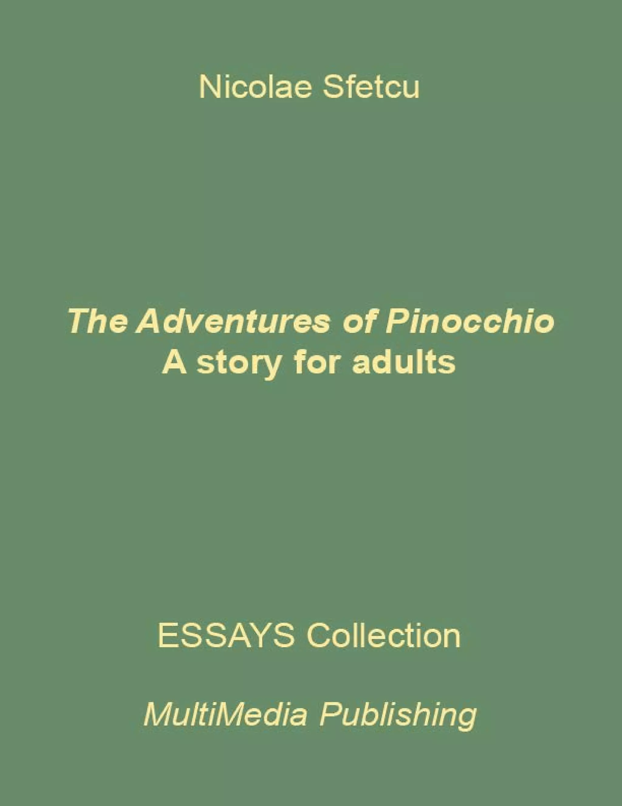 The Adventures of Pinocchio - A story for adults | PDF