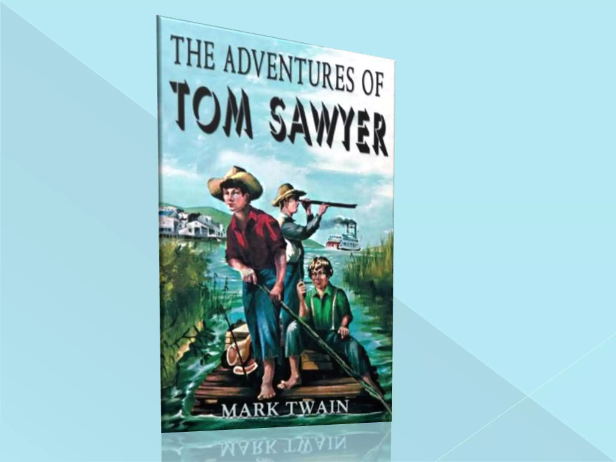 The adventures of tom sawyer | PPTX
