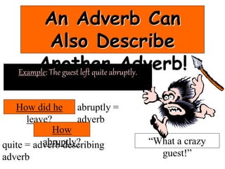 The Adverb PowerPoint.ppt