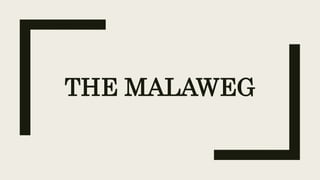 The aeta and malaweg | PPT