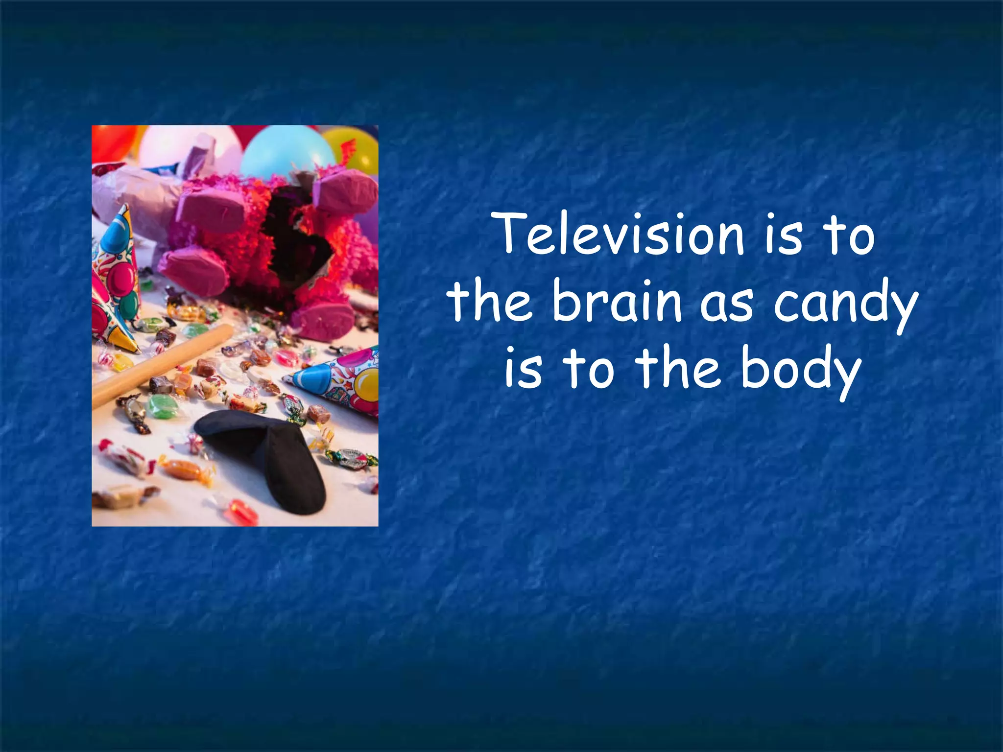 The Affects of Television on Children | PPT
