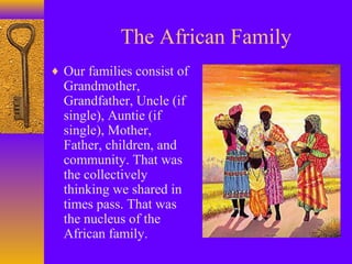 The african family | PPT