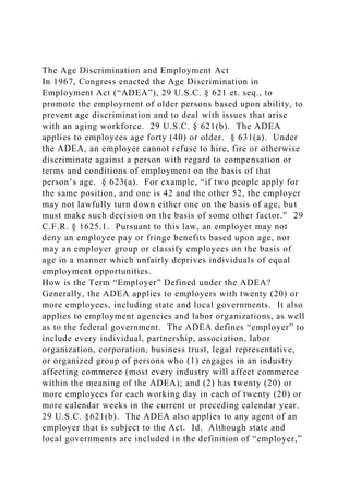 The Age Discrimination and Employment ActIn 1967, Congress enact.docx