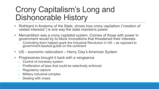 The Age of Crony Capitalism, Lecture 1 - Robert Batemarco | PPTX