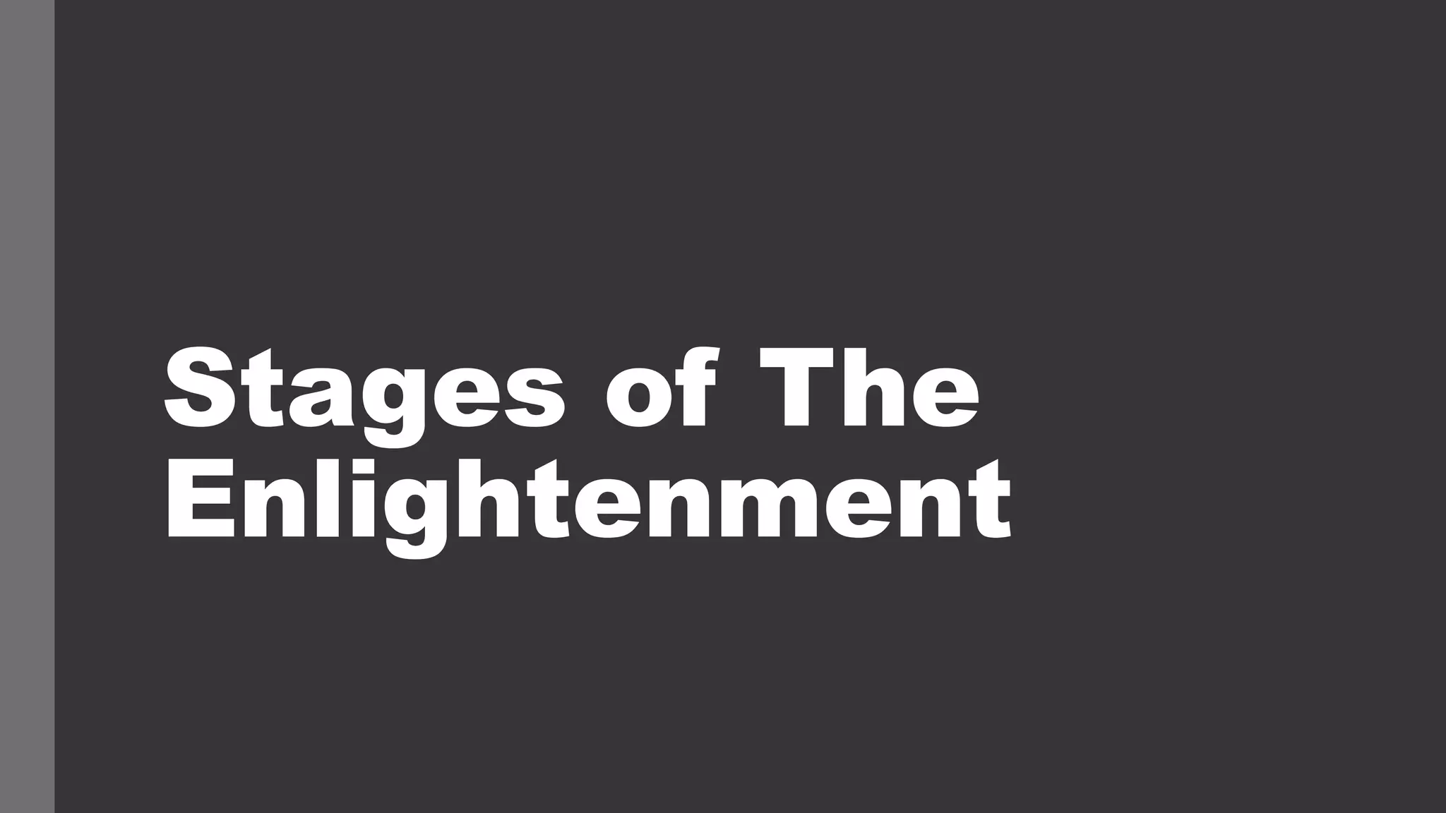 The Age of Enlightenment | PPTX | Arts and Crafts | Hobbies & Interests