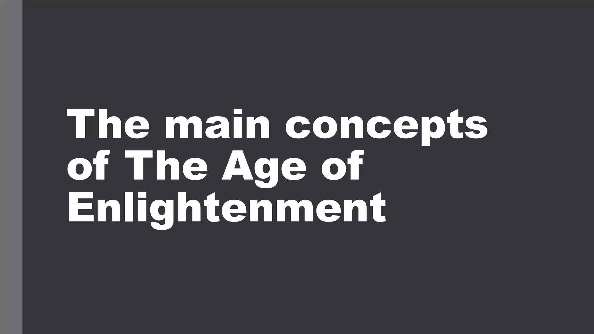 The Age of Enlightenment | PPTX