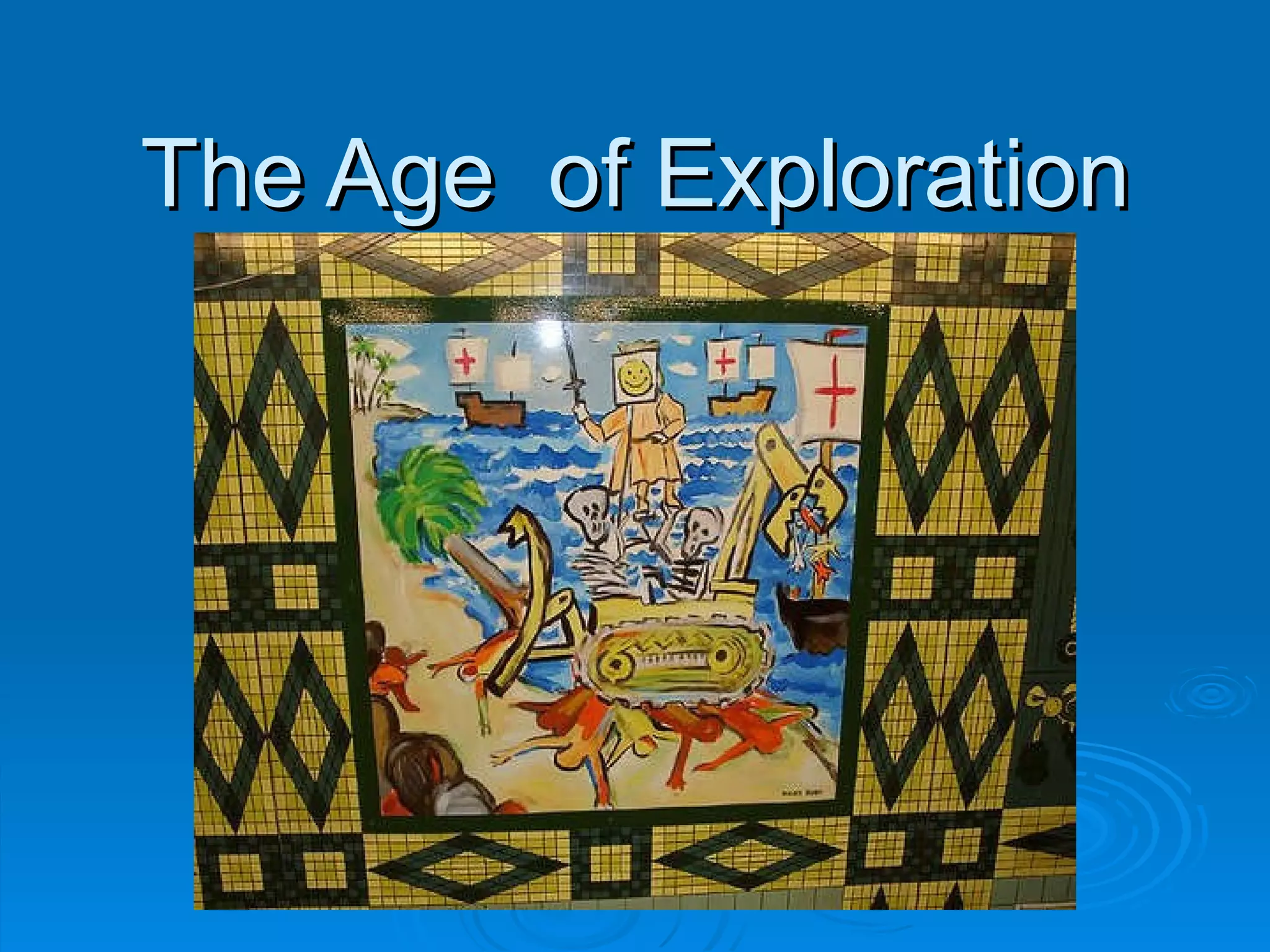 The Age Of Exploration | PPT