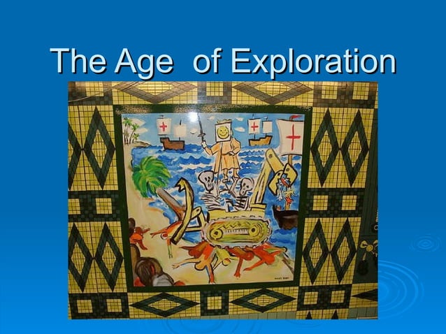 The Age Of Exploration | PPT