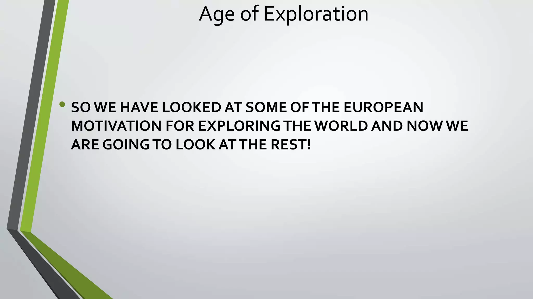 The Age of Exploration (all) | PPTX