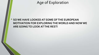 The Age of Exploration (all) | PPTX
