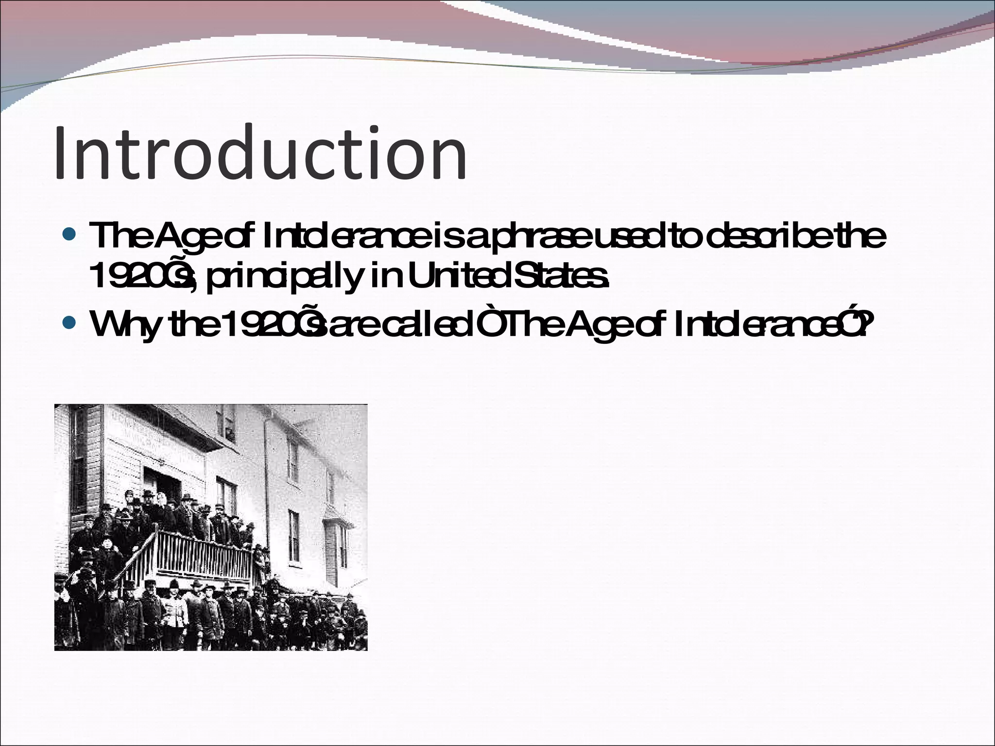 The Age Of Intolerance | PPT