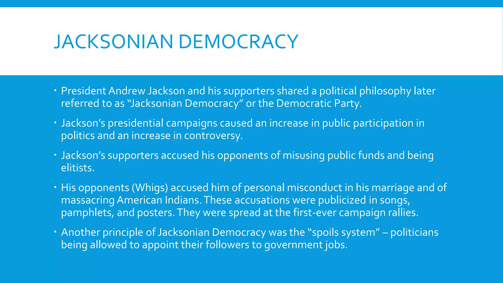 The age of jackson ssush7a | PPTX