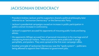 The age of jackson ssush7a | PPTX