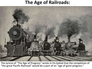 The Gilded Age Railroads