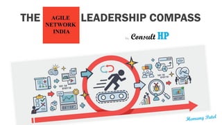 ANIn Ahmedabad April 2025 | The Agile Leadership Compass by Hemang ...