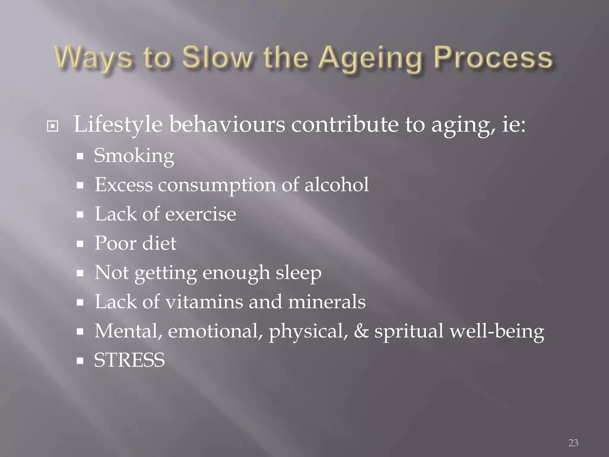 The Aging Process | PPTX