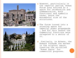The agor of greek vs the roman forum | PPTX