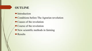 The agrarian revolution | PPTX