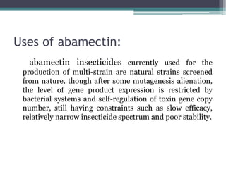 The agricultural application of abamectin | PPTX