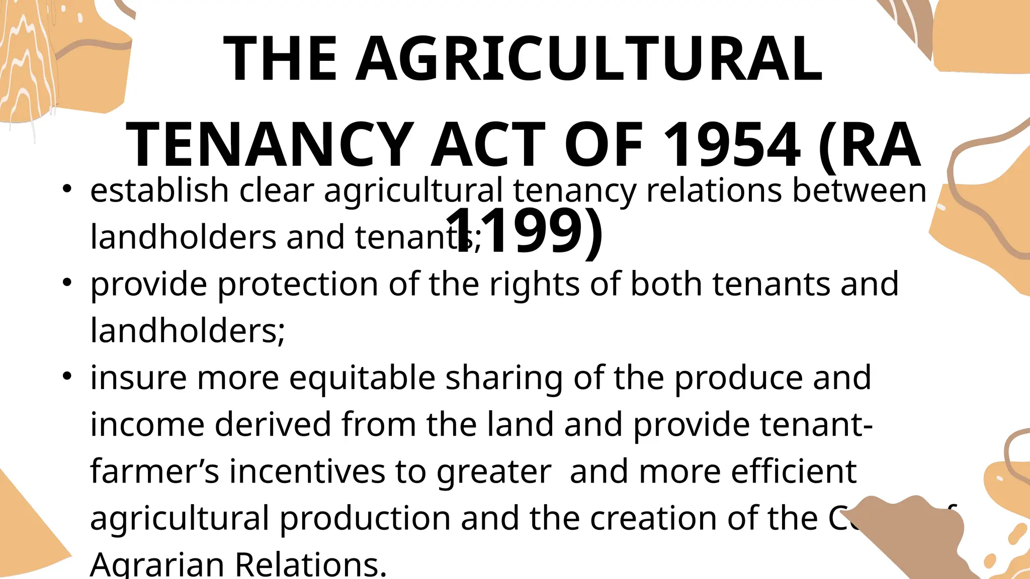 The agricultural tenancy act. Power point | PPTX
