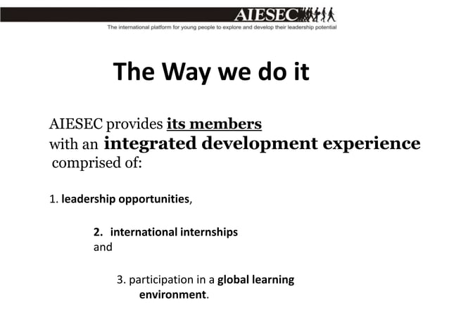 [Newie Induction] The AIESEC Way, Experience and Values | PPT