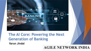 ANIn Noida 2025 | The AI Core: Powering the Next Generation of Banking ...