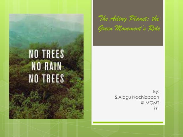 The ailing planet | PPTX | Environmental Services Industry | Industries