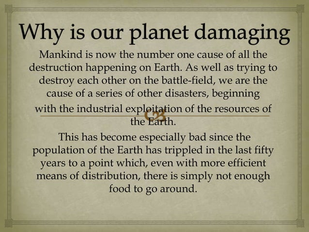 The ailing planet | PPTX | Environmental Services Industry | Industries