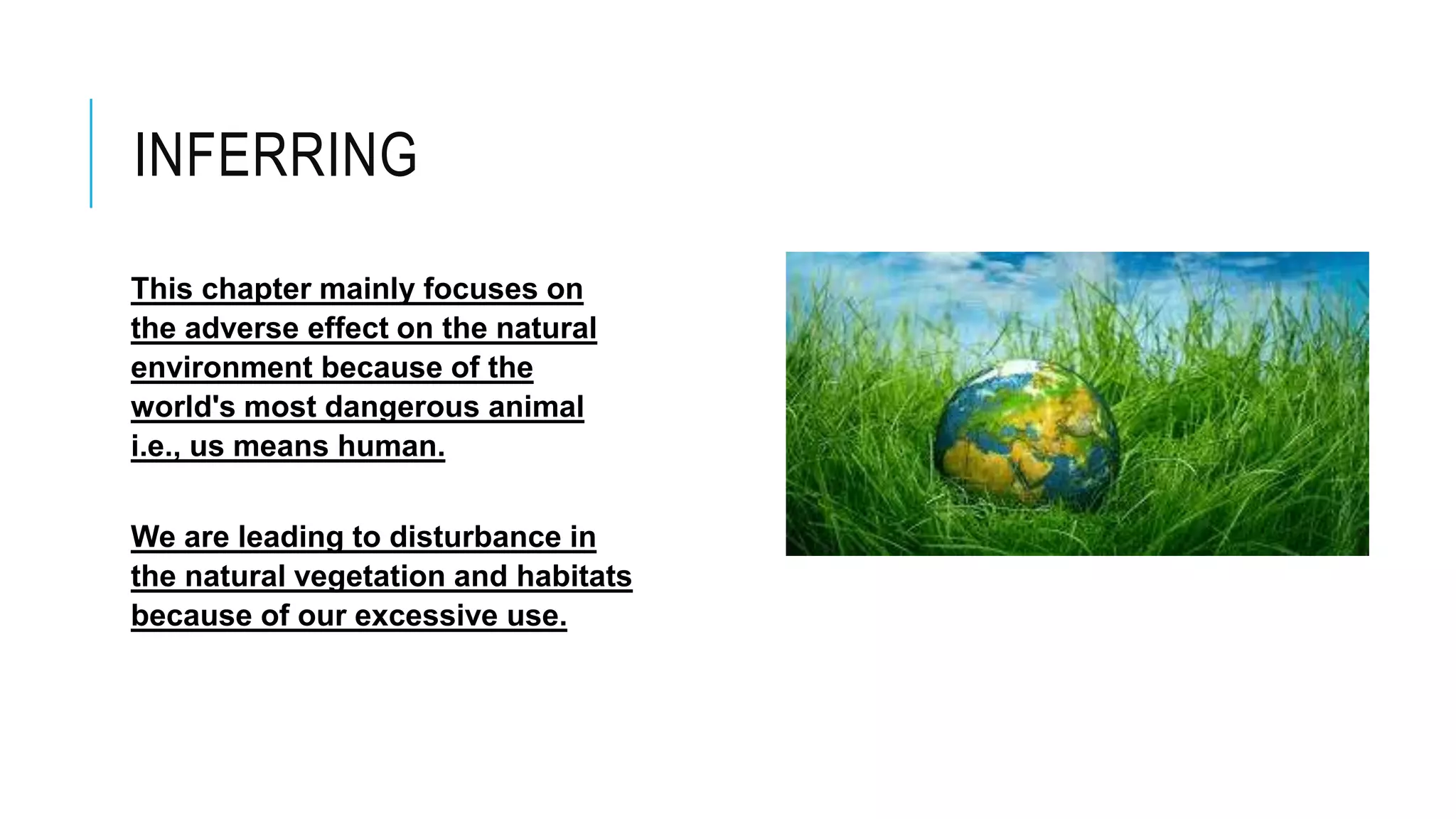 The Ailing Planet.pptx | Environmental Services Industry | Industries