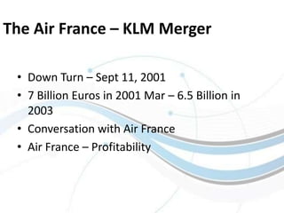 The Air France – KLM Merger | PPTX