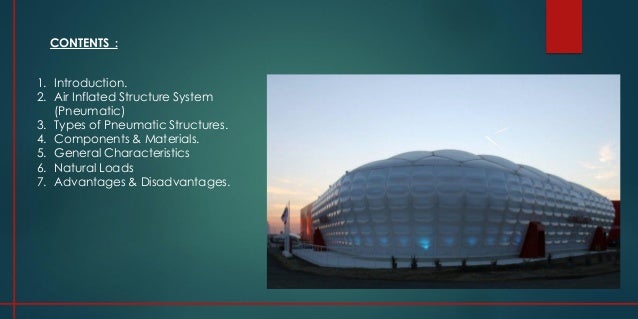 The air inflated structures system