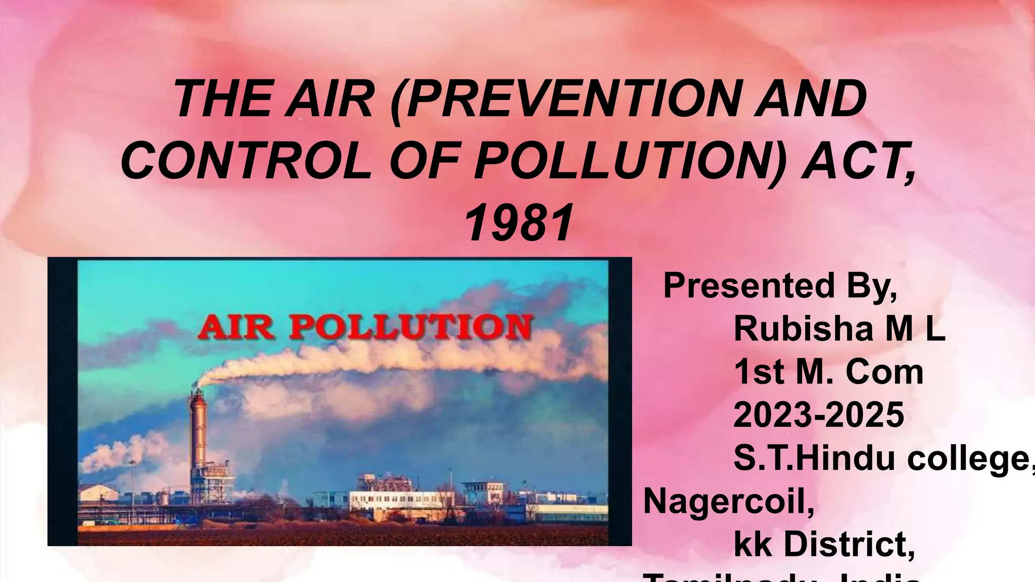 The Air prevention and control Act, 1981 | PPTX